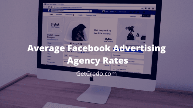 Facebook Advertising Agency Rates | Credo