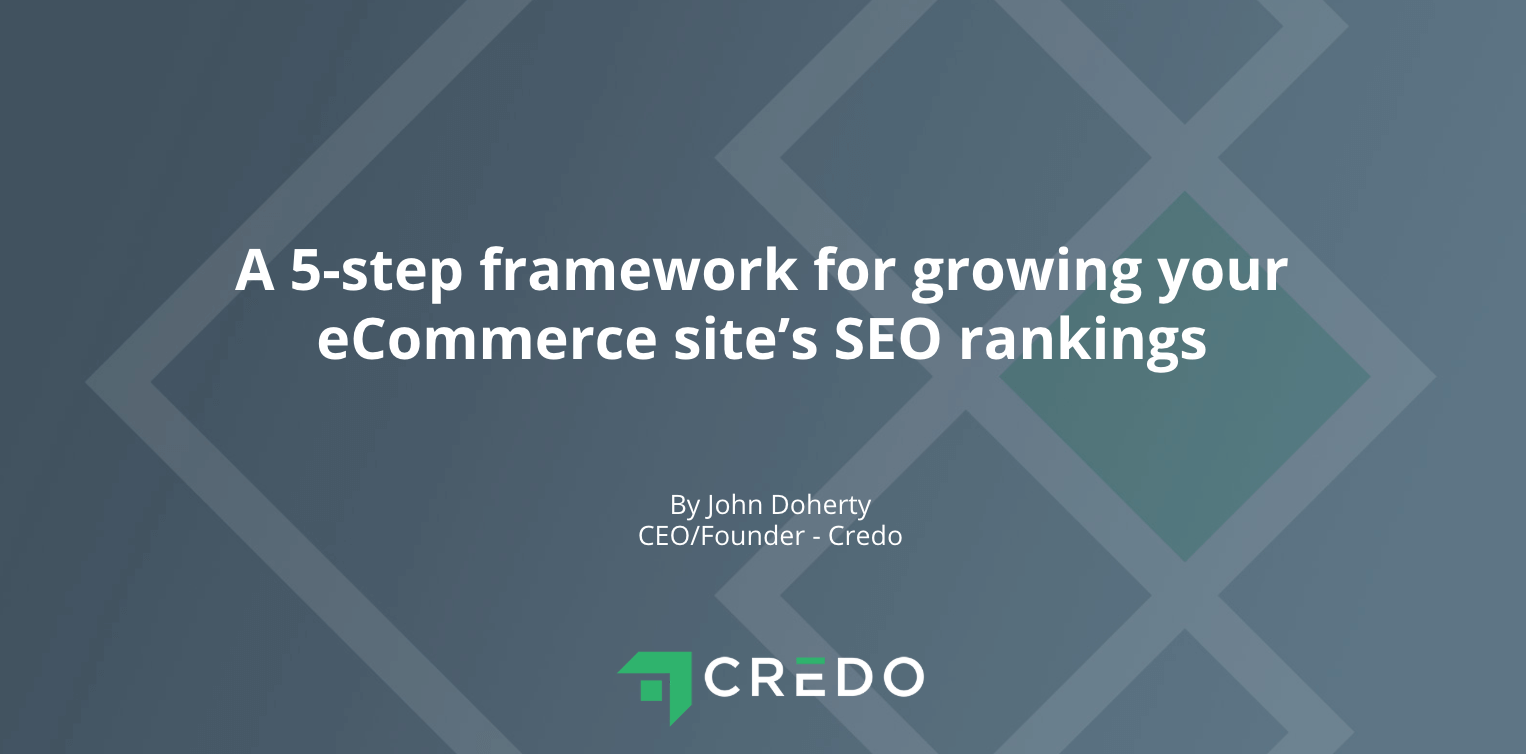 eCommerce SEO quick start framework