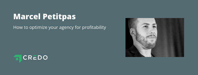 How to optimize your agency for profitability - Marcel Petitpas from ...